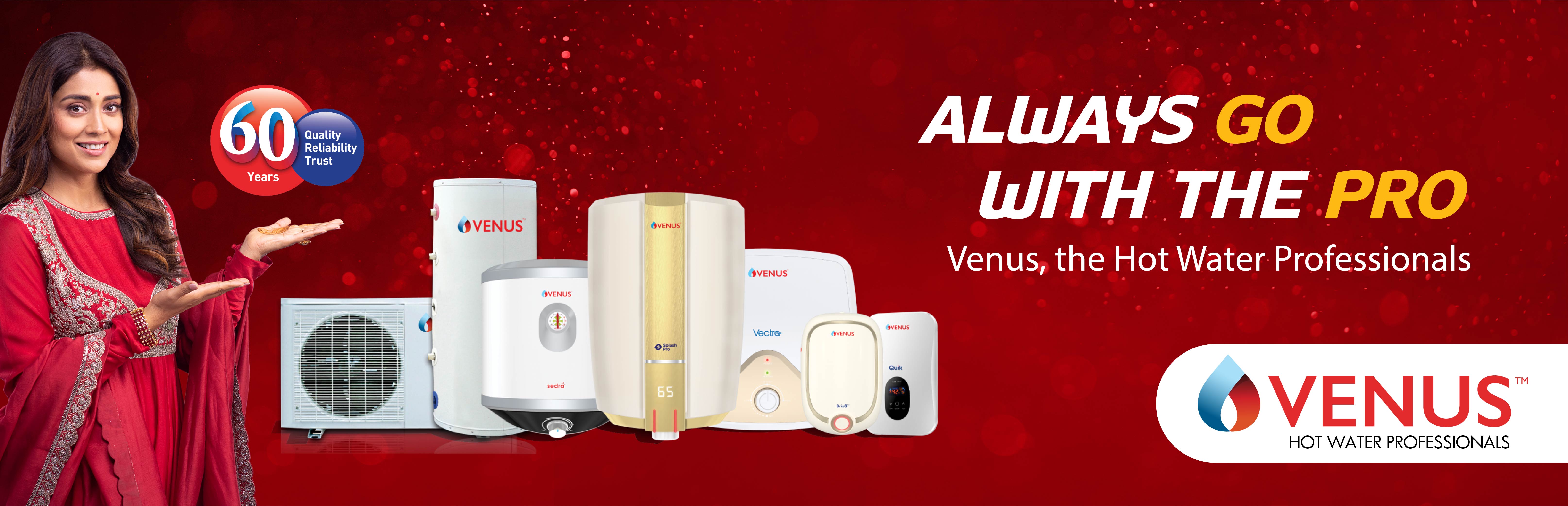Venus Home Appliances, Water Heaters, Venus Water Heate - Venus Home Appliances